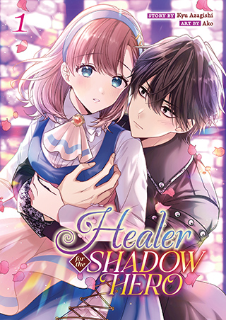 Healer for the Shadow Hero (Manga) Vol. 1 | Seven Seas Entertainment