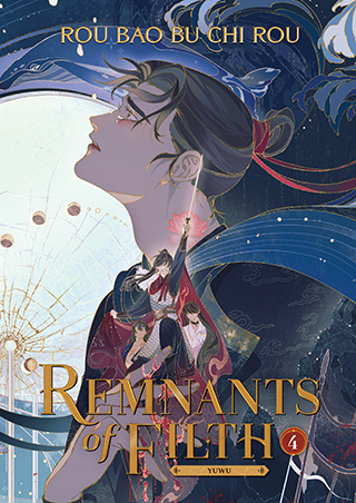 Remnants of Filth: Yuwu (Novel) Vol. 4 | Seven Seas Entertainment