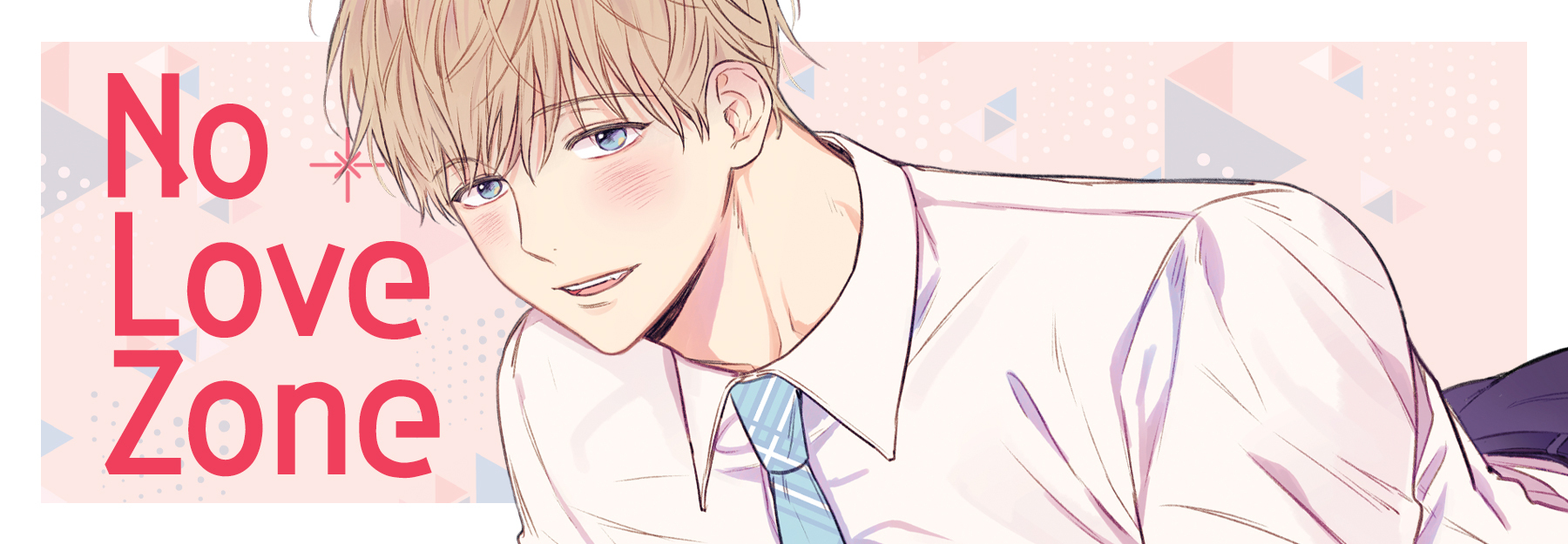 No Love Zone | Seven Seas Entertainment