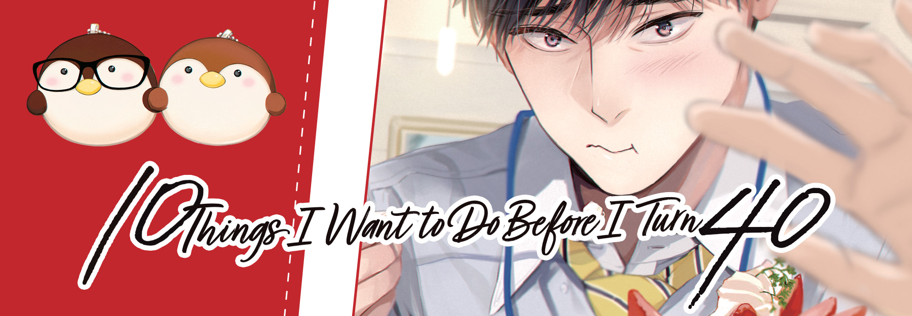 10 Things I Want to Do Before I Turn 40 | Seven Seas Entertainment