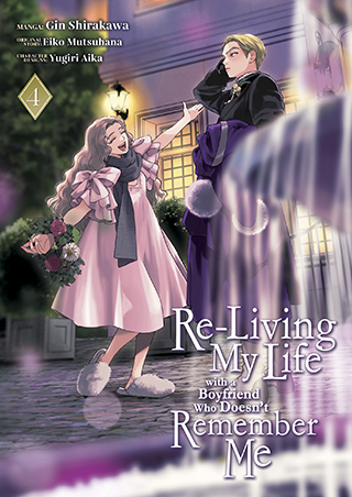Re-Living My Life with a Boyfriend Who Doesn’t Remember Me (Manga) Vol ...