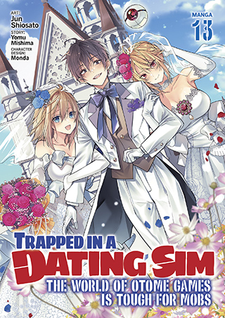 Trapped in a Dating Sim: The World of Otome Games is Tough for Mobs (Manga) Vol. 13 | Seven Seas ...
