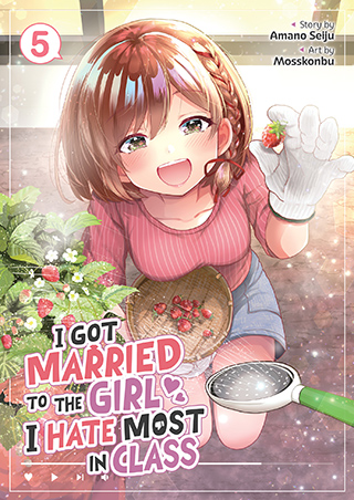 I Got Married to the Girl I Hate Most in Class (Manga) | Seven Seas Entertainment