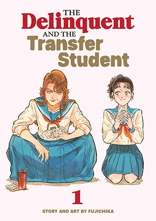 The Delinquent and the Transfer Student | Seven Seas Entertainment