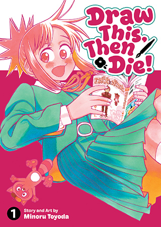 Draw This, Then Die! Vol. 1 | Seven Seas Entertainment