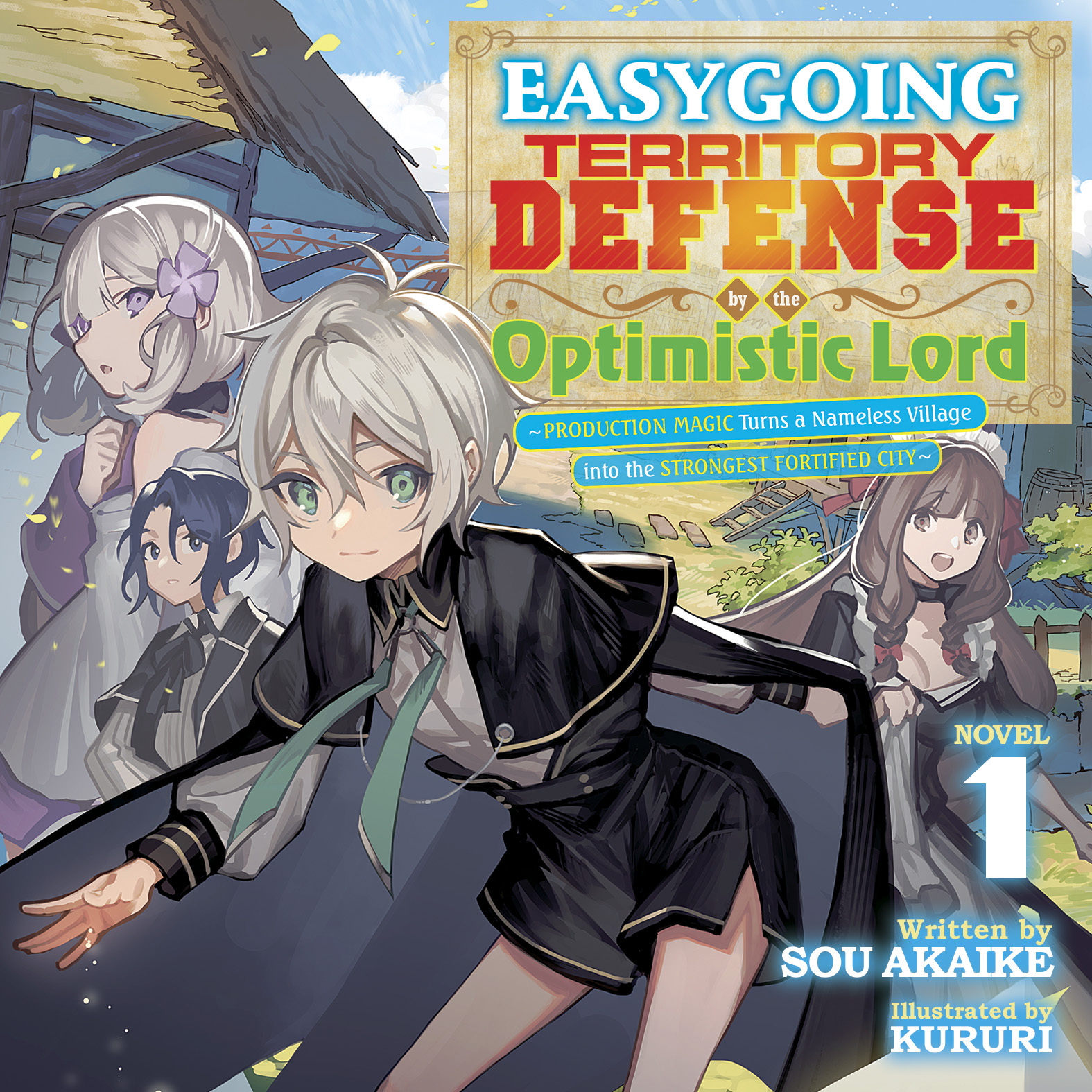 Easygoing Territory Defense by the Optimistic Lord: Production Magic ...